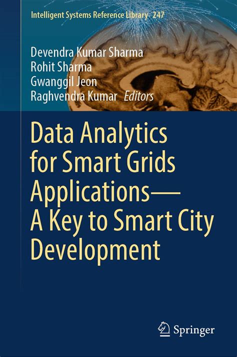 Data Analytics For Smart Grids Applications—a Key To Smart City