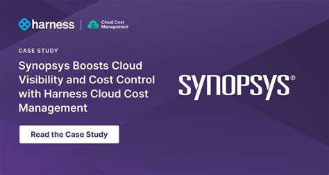Synopsys Boosts Cloud Visibility And Cost Control With Harness Cloud Cost Management