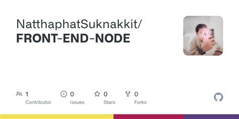 Github Natthaphatsuknakkitfront End Node