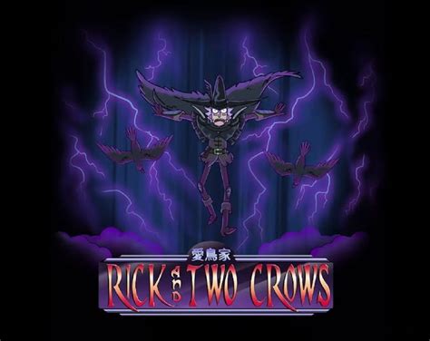Rick And Morty Season 5 Rick Wasnt Joking About Those Crows Morty