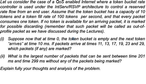 Solved Let Us Consider The Case Of A Qos Enabled Internet