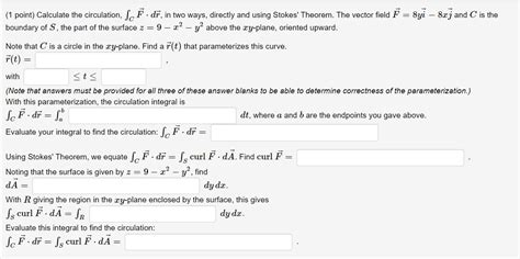 Solved 1 Point Calculate The Circulation Sf Dr In Two