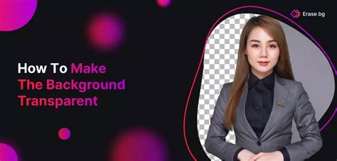 How To Make The Background Transparent