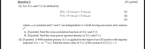 solved question 2[15 ﻿points] 1 ﻿let x t ﻿and y t ﻿be