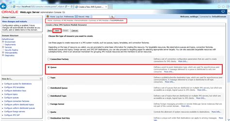 Oracle Weblogic Steps To Create Connection Factory And Queue