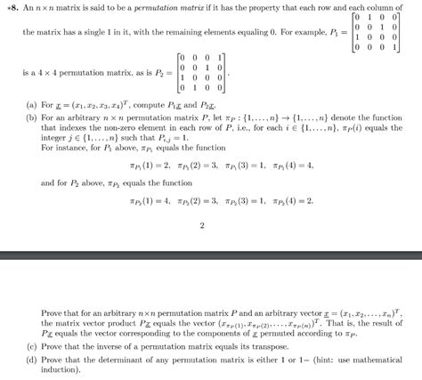 Solved 8 An Nxn Matrix Is Said To Be A Permutation Matrix