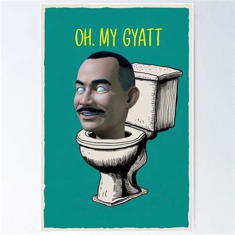 Oh My Gyatt Poster For Sale By Digilabs Redbubble