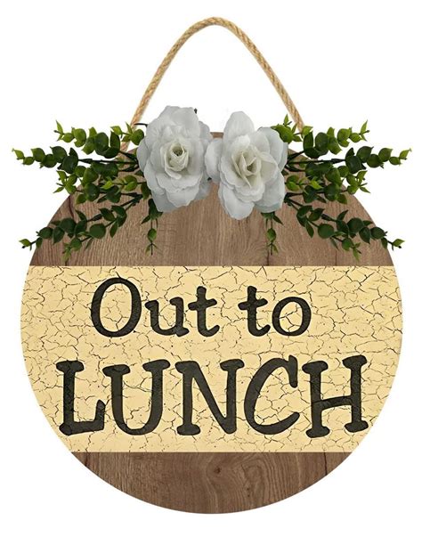 Lunch Break Sign