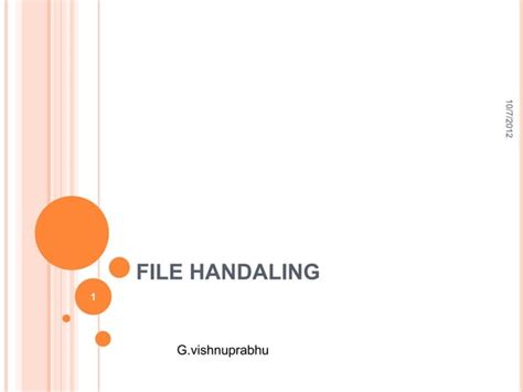 File Handaling Ppt