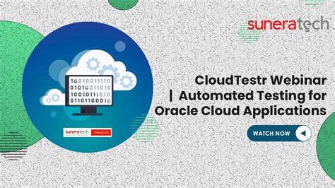 Cloudtestr Webinar Automated Testing For Oracle Cloud Applications Youtube