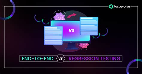 End To End Vs Regression Testing Difference Between White End To End And Regression Testing