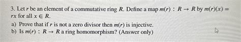 Solved Let r ﻿be an element of a commutative ring R. ﻿Define | Chegg.com