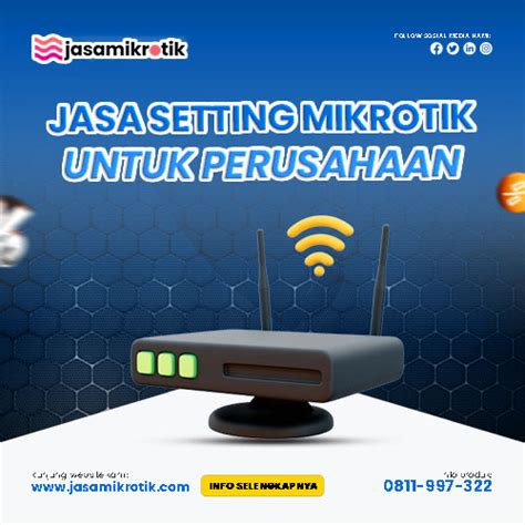 Jasa Setting Mikrotik Untuk Perusahaan Terbaik No