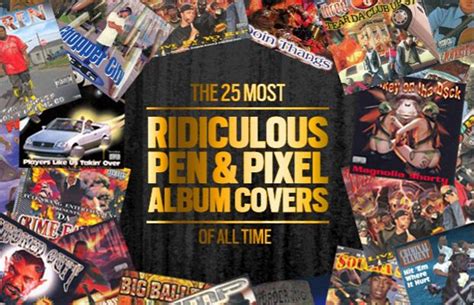 The 25 Most Ridiculous Pen And Pixel Album Covers