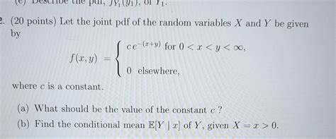 Solved 20 Points Let The Joint Pdf Of The Random Variables