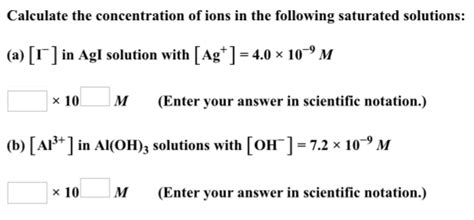 Solved Calculate The Concentration Of Ions In The Following