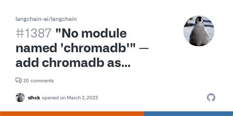 no module named chromadb — add chromadb as dependency · issue