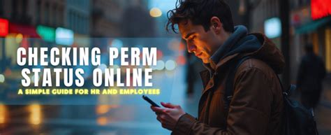 Checking Perm Status Online A Simple Guide For Hr And Employees Us Visa Help