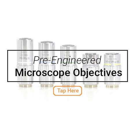 Custom Microscope Objective Design And Engineering Experts Shanghai
