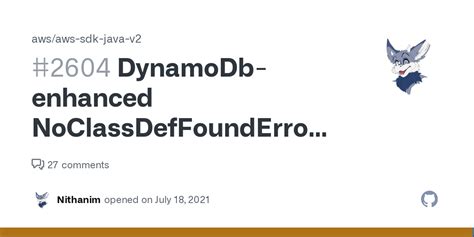 Dynamodb Enhanced Noclassdeffounderror With Different Classloaders · Issue 2604 · Awsaws Sdk