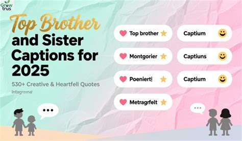 530 Top Brother And Sister Captions For Instagram For 2025
