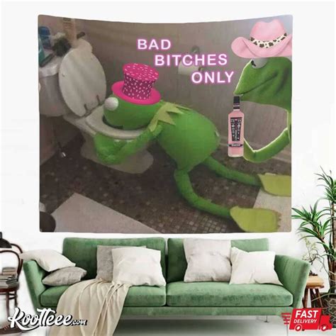 Kermit The Frog Bad Bitches Only Wall Tapestry