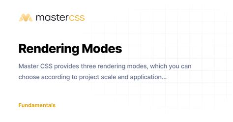 Rendering Modes Of Master Css