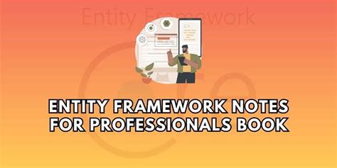 Entity Framework Notes For Professionals Book Learn New Skills Online