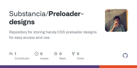 GitHub Substancia Preloader Designs Repository For Storing Handy CSS Preloader Designs For