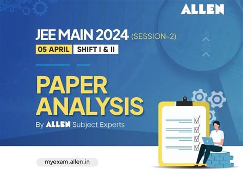 JEE Main Session 2 Paper Analysis Archives My Exam EduBlog Of ALLEN