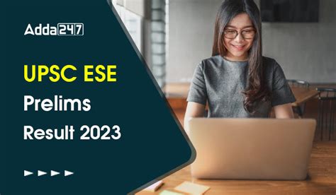 UPSC ESE Prelims Result Direct Link To Download PDF