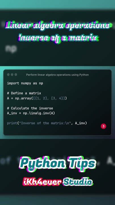 linear algebra operations inverse of a matrix using python ikh4ever