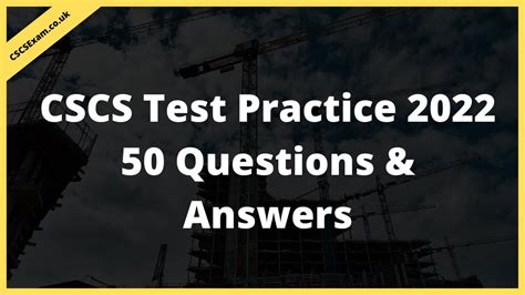 Cscs Test 2023 150 New Qanda For Green Card Labourer Citb Health And Safety Test Cscs Card Uk