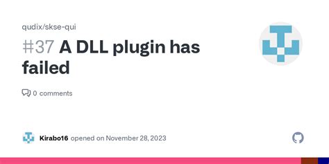 A Dll Plugin Has Failed · Issue 37 · Qudix Skse Qui · Github