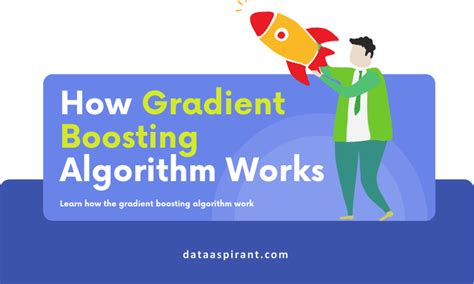 How Gradient Boosting Algorithm Works
