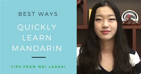 The Best Ways To Quickly Learn Mandarin