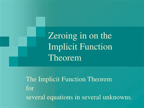 PPT Zeroing In On The Implicit Function Theorem PowerPoint Presentation ID