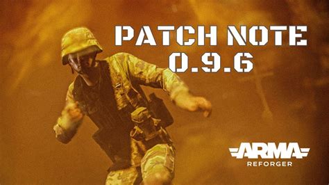 Patch Note 096 Arma Reforger Fr Youtube