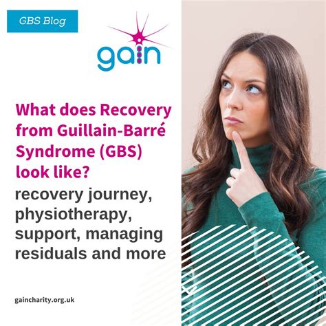 What Does Recovery From Guillain Barré Syndrome Gbs Look Like Gain
