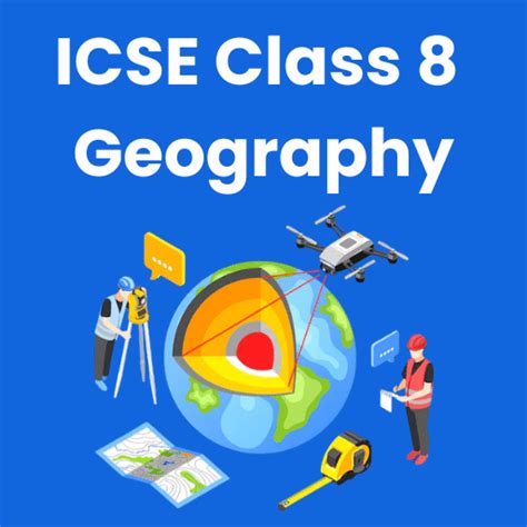 Geography Class 8 Icse