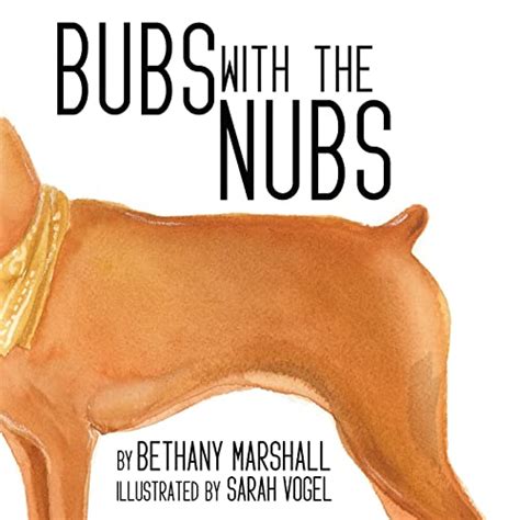 Bubs With The Nubs By Bethany Marshall Goodreads