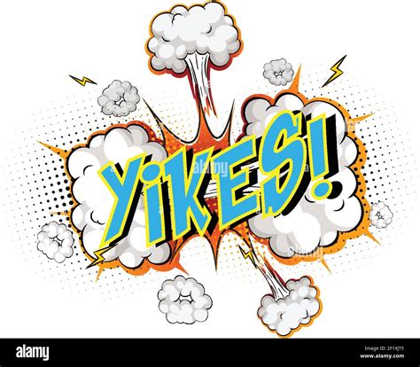 Word Yikes On Comic Cloud Explosion Background Illustration Stock