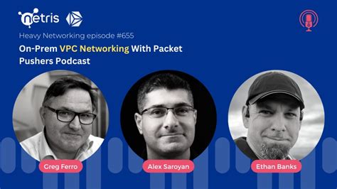 leon ariyan on linkedin heavy networking 655 on prem vpc networking