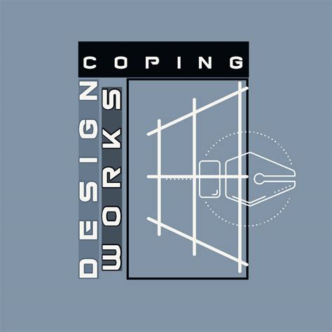Coping Design Works