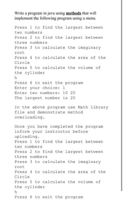 solved write a program in java using methods that will