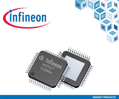 贸泽开售英飞凌motix™ Tle989x Mcu： 配备can Fd 接口的单芯片功率ic，更适合汽车 Bldc电机控制 汽车电子 Eetop 创芯网