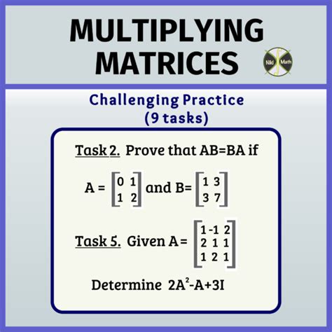Multiplying Matrices Challenging Practice 9 Tasks 12 Problems