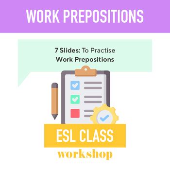 ESL Upper Intermediate Lesson Speaking Exercise Work Prepositions