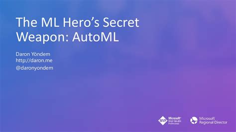 The Ml Heros Secret Weapon Automl Speaker Deck