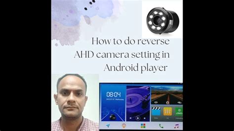 HOW TO DO AHD CAMERA SETTING IN ANDROID PLAYER REVERSE CAMERA Sett AHD CAMERA SETTING HD
